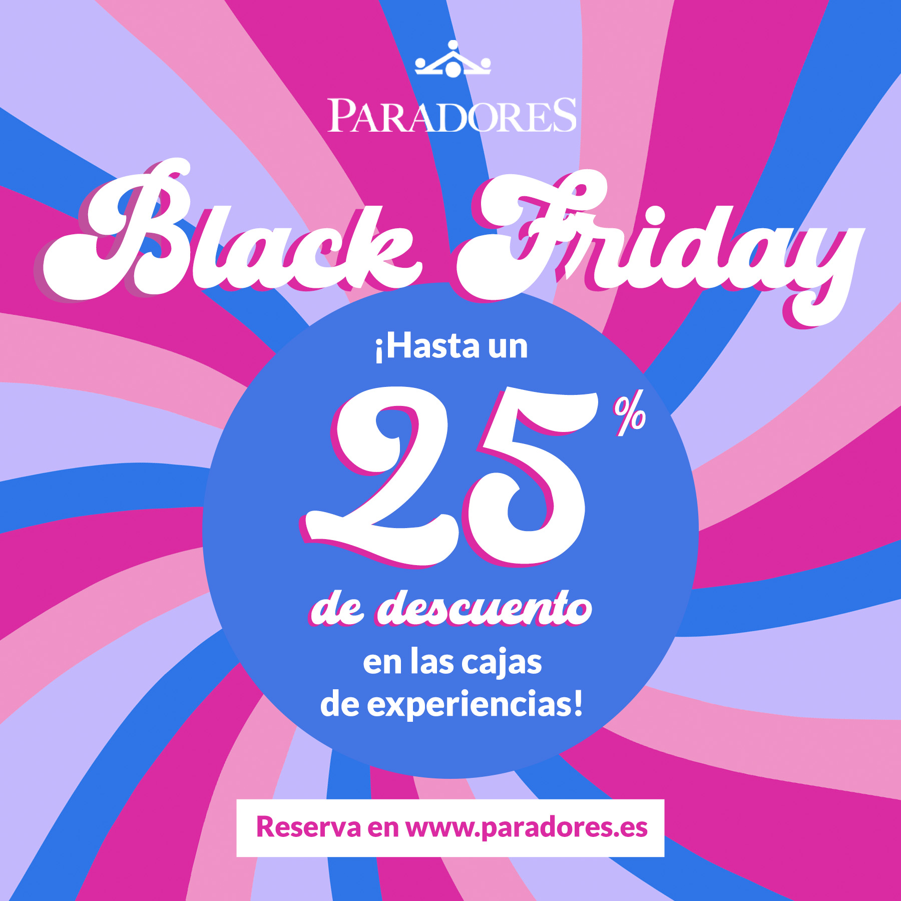 Black Friday 2022 Descuento En Cajas Regalo Paradores Para Disfrutar